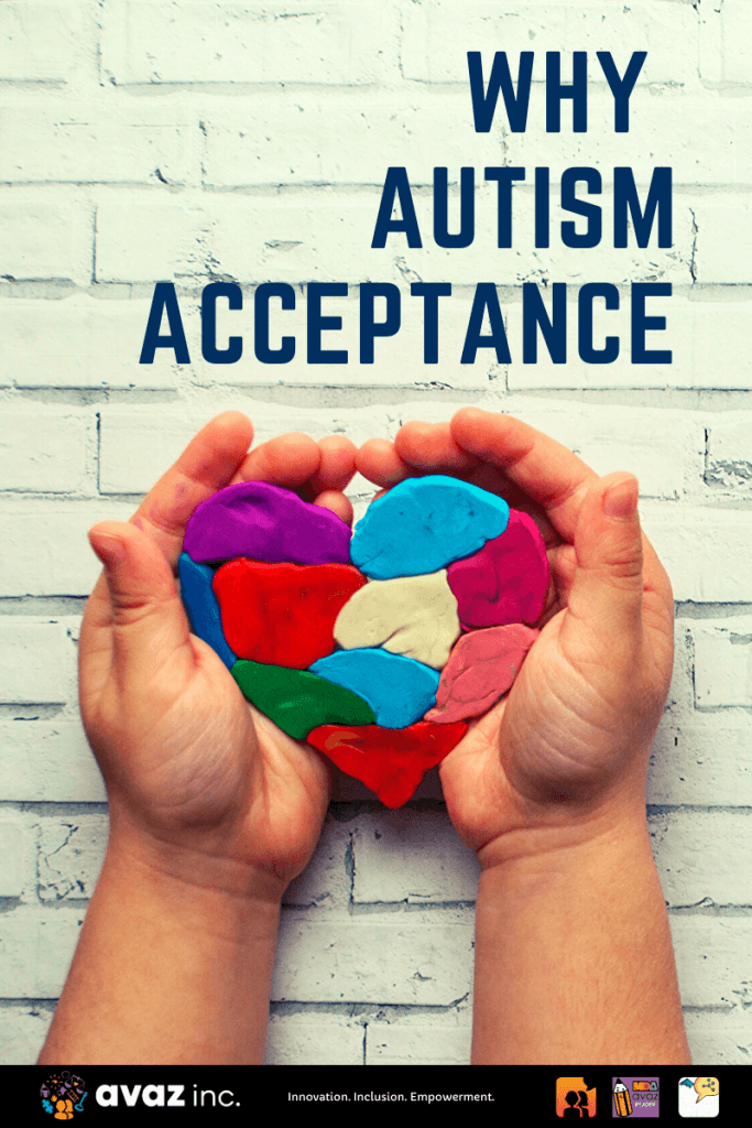 Autism Awareness vs Autism Acceptance - Avaz Inc.
