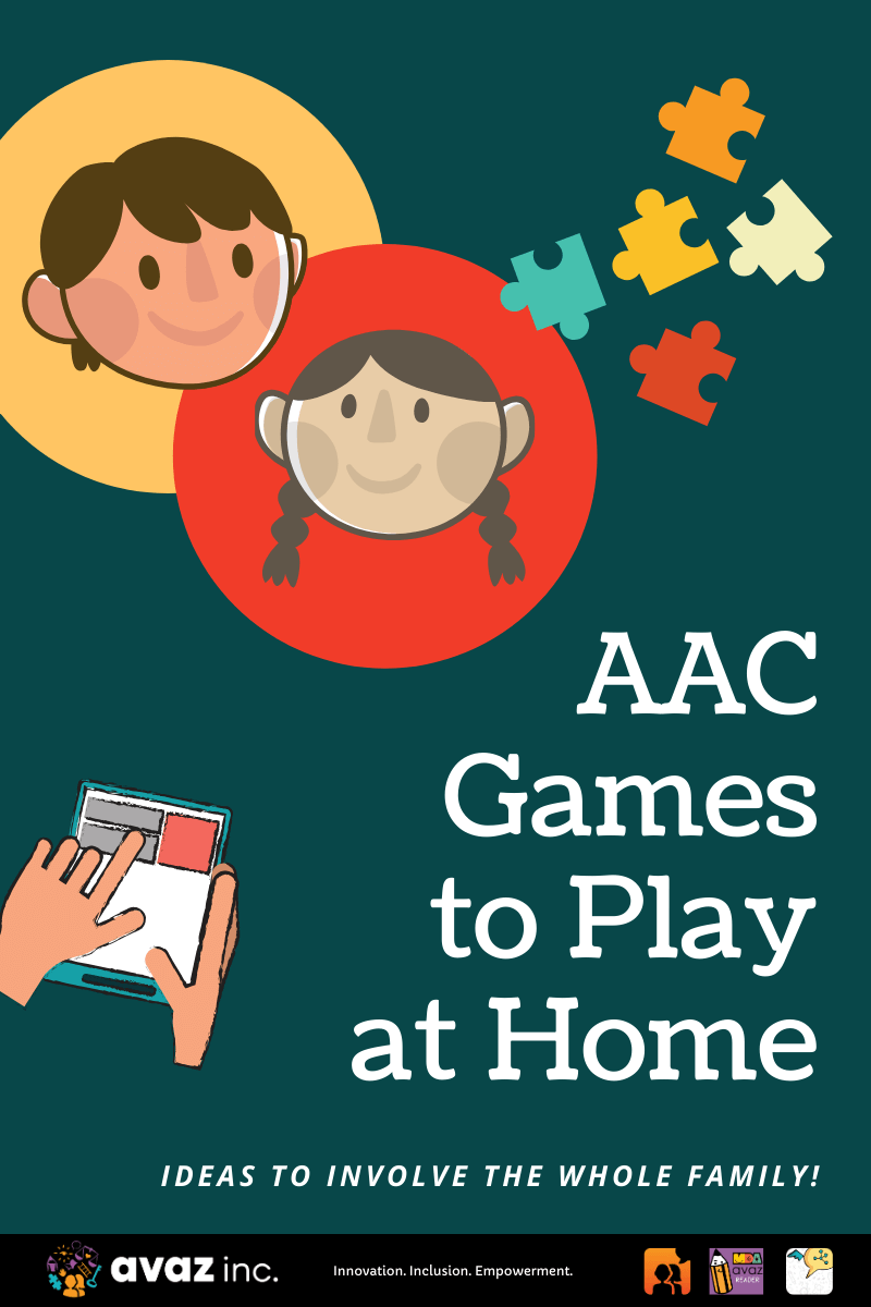 AAC is the Name of the Game: Fun Activities and Games - Avaz Inc.