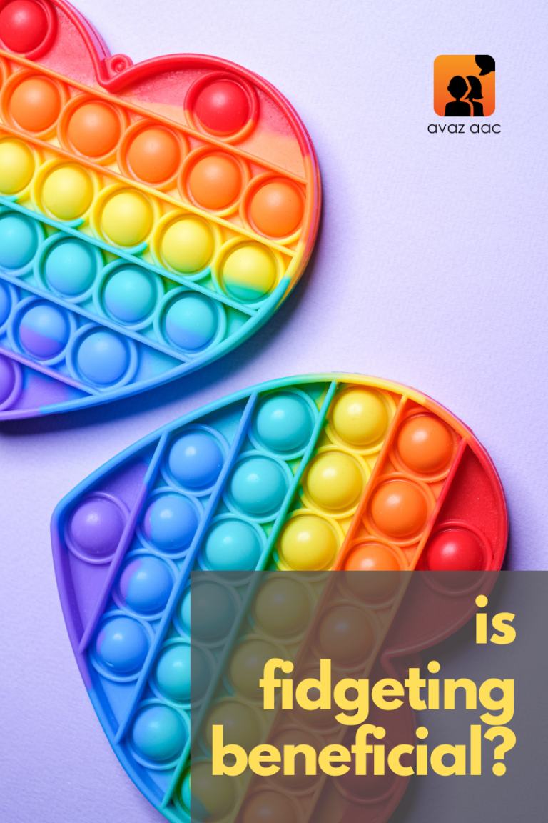 Fidgeting: A World of Benefits - Avaz Inc.